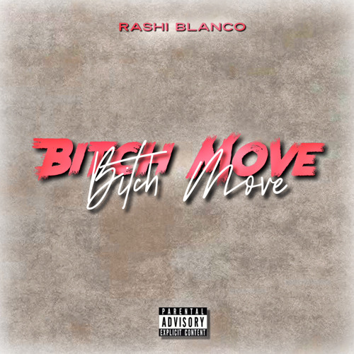 Stream Bitch Move (Scar Lip Challenge) by Rashi Blanco | Listen online for free on SoundCloud