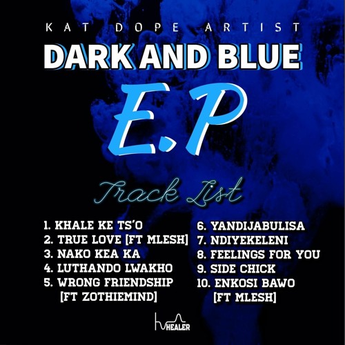 Stream episode 5. KAT Dope Artist Wrong Friendship FT Zothiemind [PROD ...