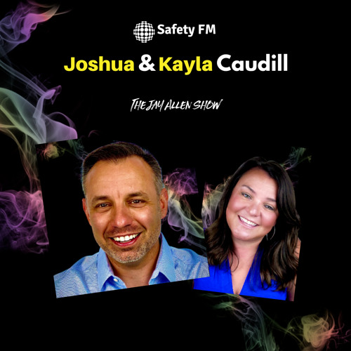 Stream Joshua and Kayla Caudill (made with Spreaker) by Safety FM ...