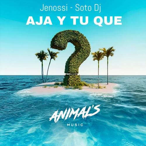 Stream Aja y Tu Que by JENOSSI | Listen online for free on SoundCloud