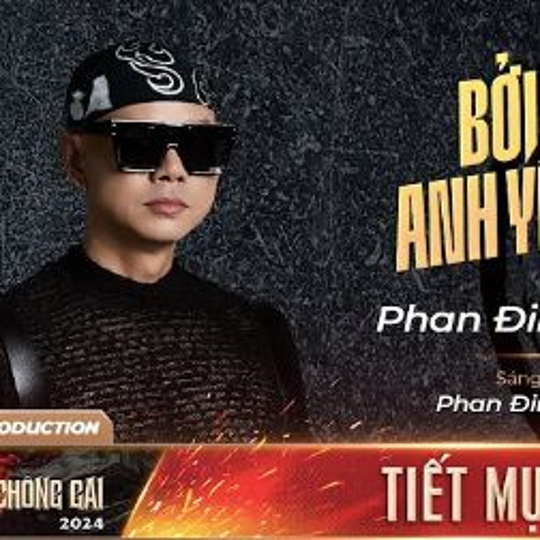 Stream BỞI VÌ ANH YÊU EM - PHAN ĐINH TÙNG - ANH TRAI VƯỢT NGÀN CHÔNG GAI by Vy Ng Hg | Listen ...