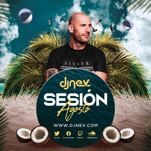 Stream Sesion AGOSTO 2023 Dj Nev by Dj Nev | Listen online for free on ...