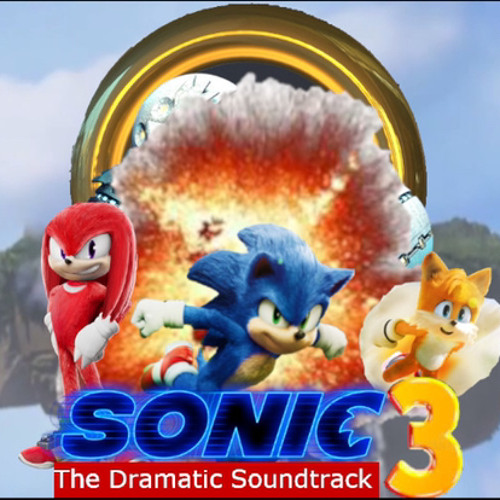 Stream Jay H | Listen to Sonic 3 The Dramatic Soundtrack playlist ...