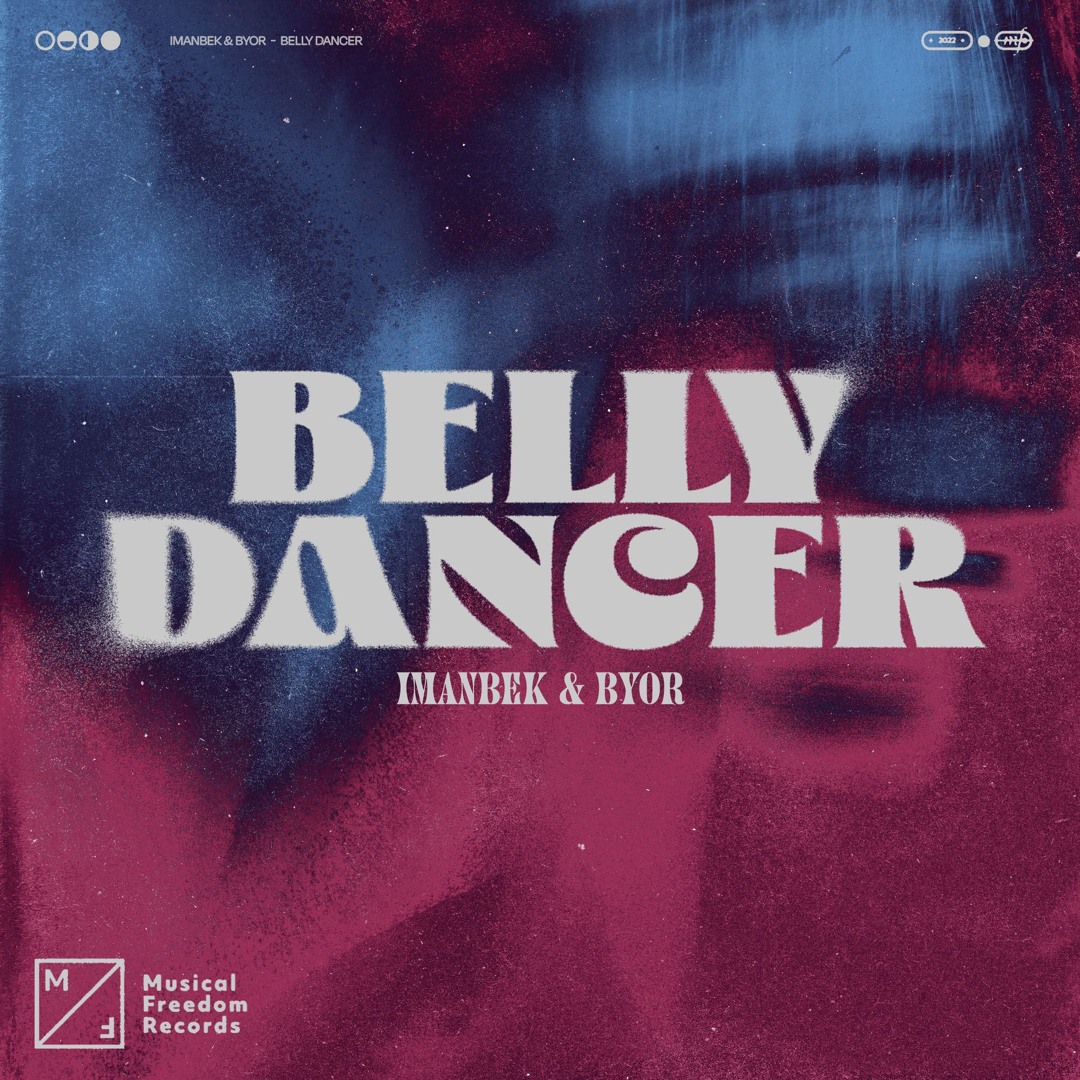 Listen to Imanbek & BYOR - Belly Dancer by Musical Freedom in Golden ...
