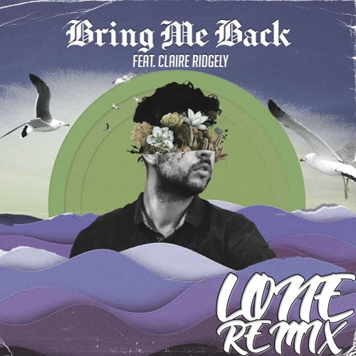 Stream Miles Away - Bring Me Back (ft. Claire Ridgely) (Distent Remix ...