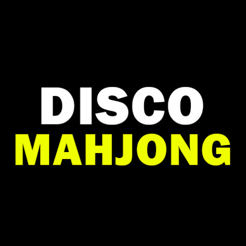 Stream DISCO MAHJONG by MPO700 OFFICIAL | Listen online for free on ...