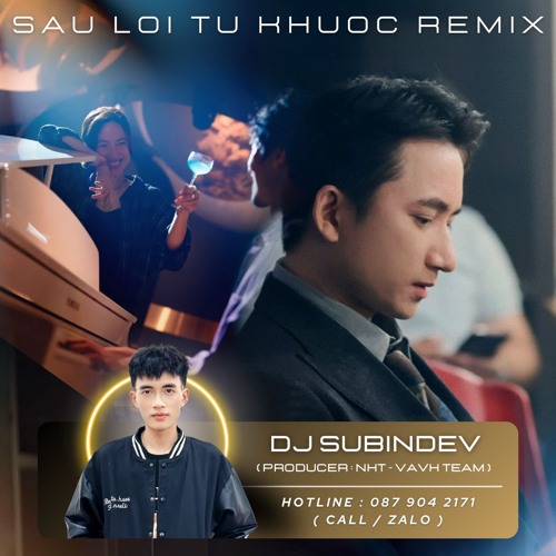 pumpyoursound.com | SAU LỜI TỪ KHƯỚC REMIX ( PHAN MẠNH QUỲNH ) - NHT