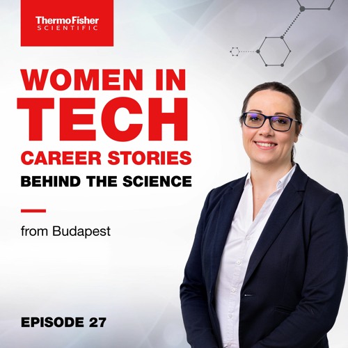 Stream episode E27: Zsófia Nagy's Women in Tech Career Stories Behind ...