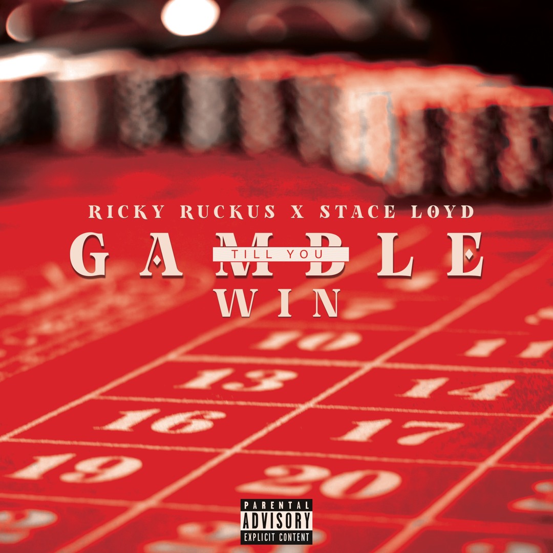 Stream Ricky Ruckus x Stace Loyd - Gamble Till You Win by STACE "THE ...