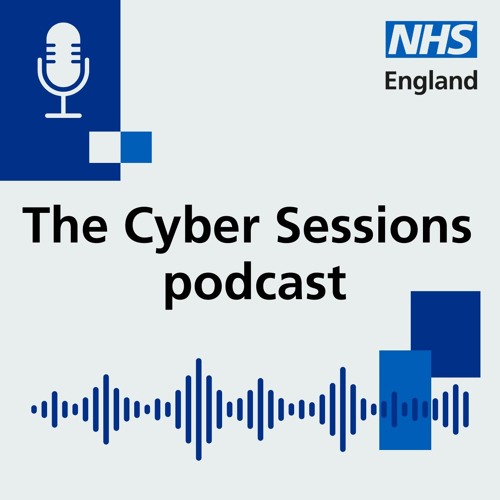 Stream NHS England Transformation | Listen to The Cyber Sessions ...