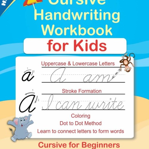 Stream episode PDF/READ/DOWNLOAD Cursive Handwriting Workbook For Kids ...