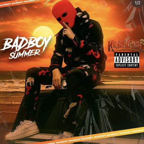 Stream BADBOY SUMMER by KADOOSH | Listen online for free on SoundCloud
