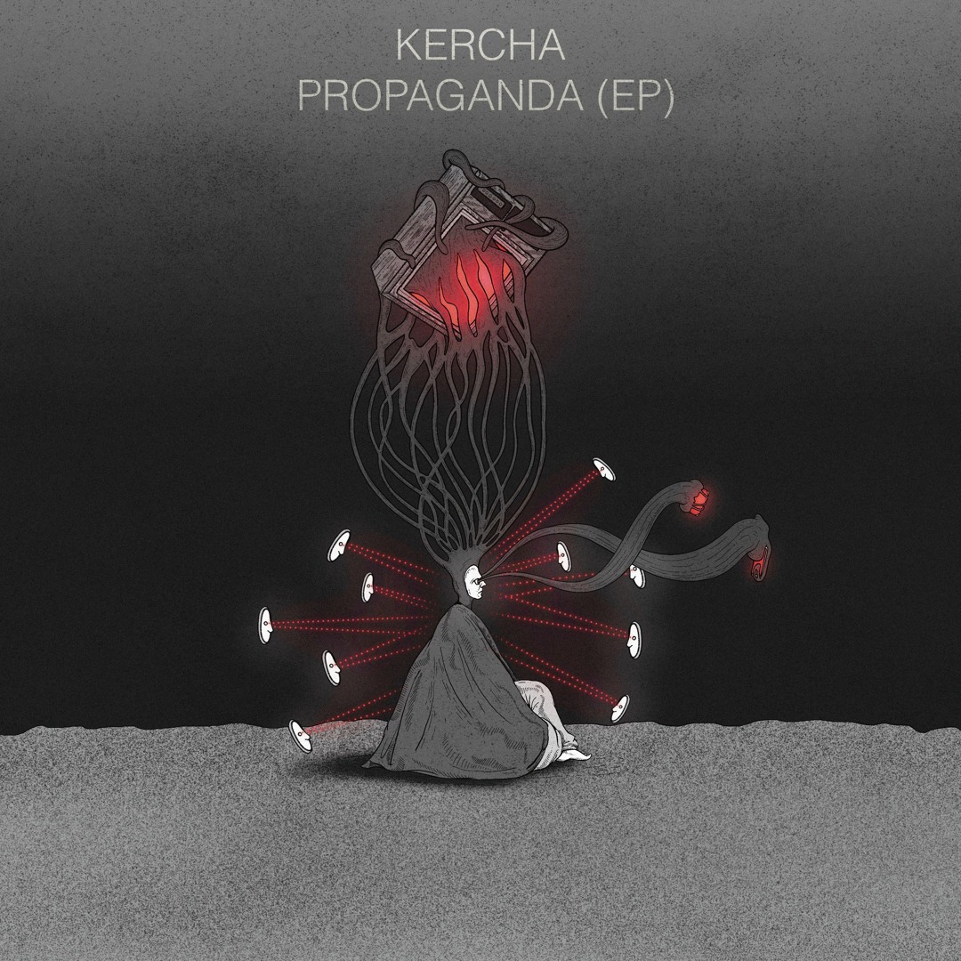 Stream Kercha - Propaganda by Kercha | Listen online for free on SoundCloud