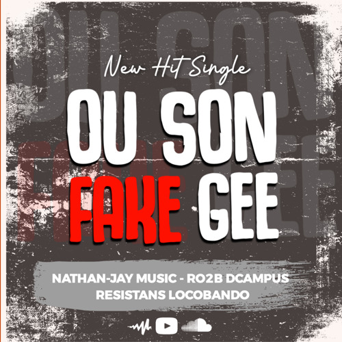 Stream Nathan-Jay - OU SON FAKE GEE Ft Ro2b Dcampus & Rezistans LocoBando.mp3 by Nathan-Jay ...