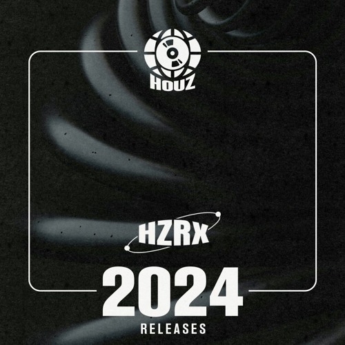 Stream HOUZ | Listen to HZRX - 2024 Collection playlist online for free on SoundCloud