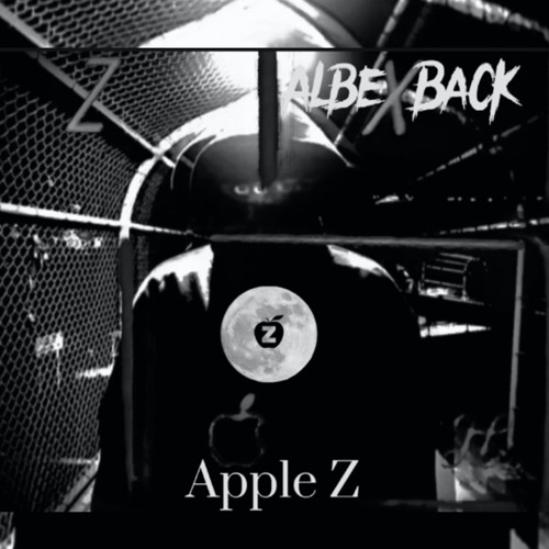 Stream Apple Z by Albe Back | Listen online for free on SoundCloud