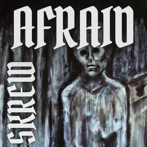 Stream SKREW - AFRAID (FREE DOWNLOAD) by SKREW | Listen online for free ...