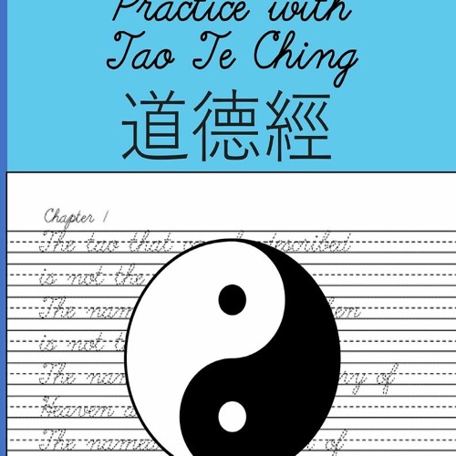 Stream episode PDF Cursive Handwriting Practice with Tao Te Ching ...