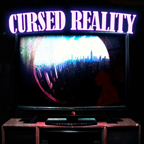 Stream CURSED REALITY by NIKITXCH | Listen online for free on SoundCloud
