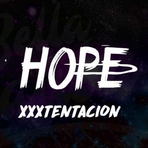 Stream XXXTENTACION - Hope (H0B3X Remix) by H0B3X #2 | Listen online ...