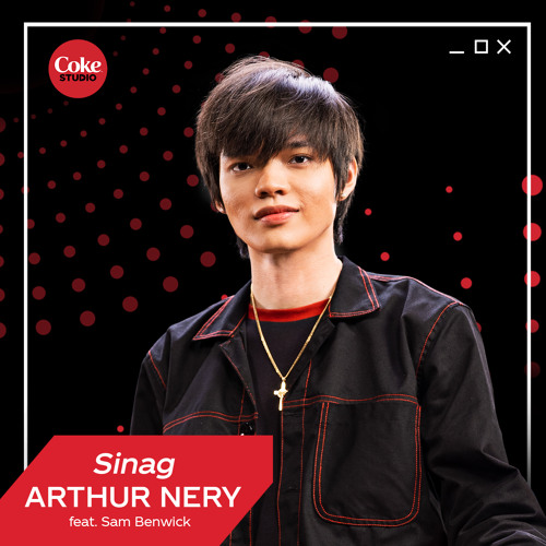 Stream Sinag (feat. Sam Benwick) by Arthur Nery | Listen online for ...