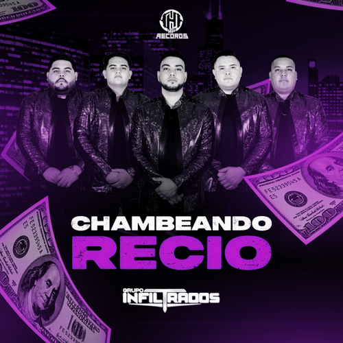 Stream Chambeando Recio by Grupo Infiltrados | Listen online for free ...