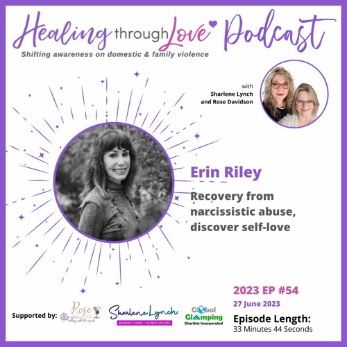 Stream episode 2023 EP54 Erin Riley - Recovery from narcissistic abuse ...