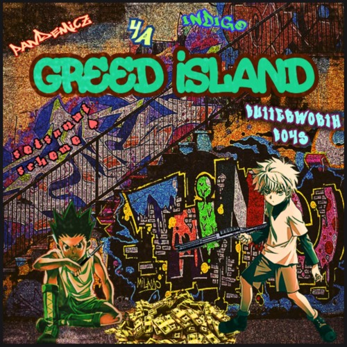 Stream Butterworth Boys | Listen to Greed Island (Submissions welcome ...