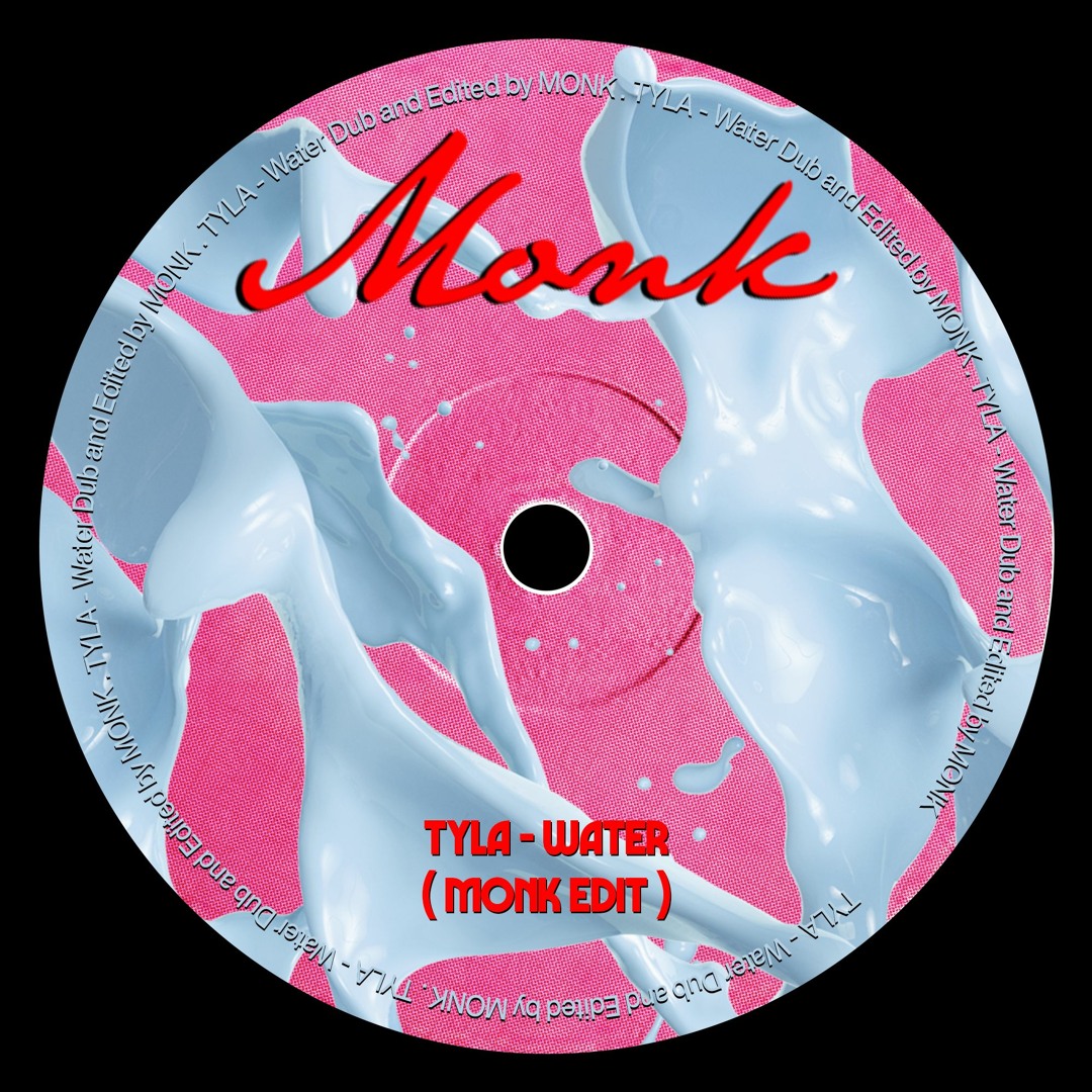 Stream Water - Tyla ( Monk Edit ) by MONK / EXHALE | Listen online for ...