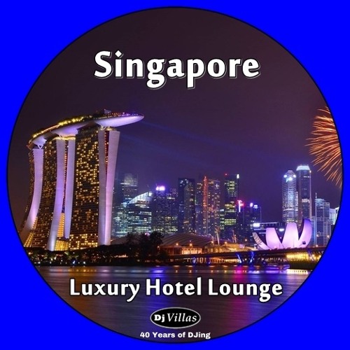 Stream Singapore Luxury Hotel Lounge by ZYON | Listen online for free ...
