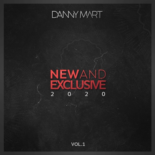 Stream DANNYMART - New & Exclusive 2020 Vol. 1 ¡OUT NOW! by DANNY MART ...
