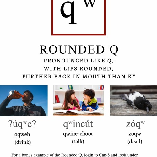 Stream Alphabet Lesson 31 Rounded Q by Citxw Nlaka'pamux Assembly ...