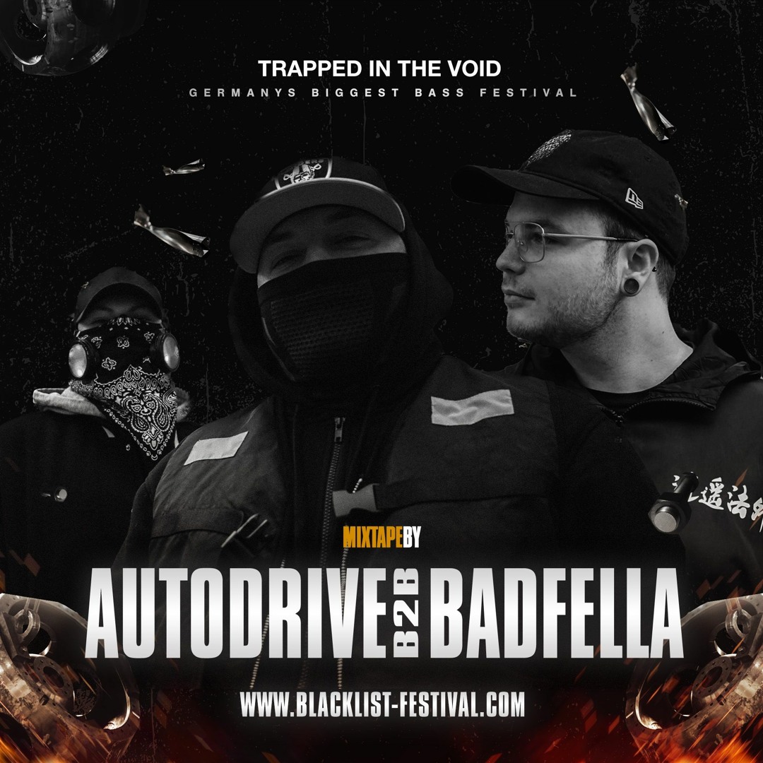 Stream BLACKLIST FESTIVAL 2023 WARM-UP MIX BY BADFELLA B2B AUTODRIVE by ...