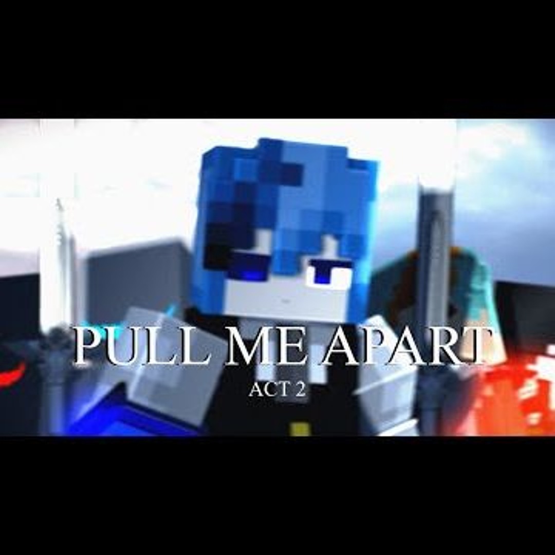 Stream Pull Me Apart A Minecraft Original Music Video by Oisann ...