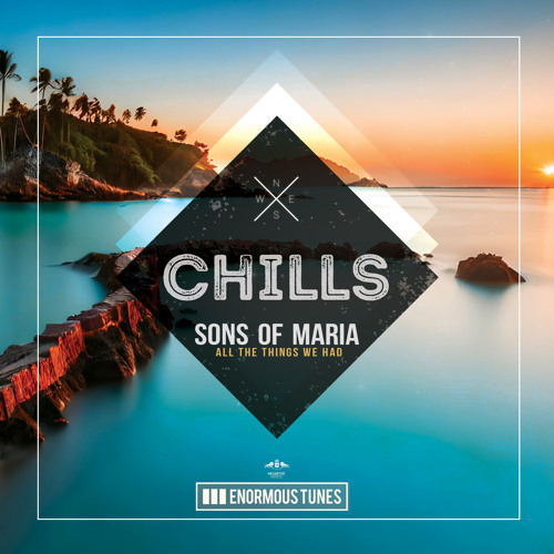 Stream Sons Of Maria - All the Things We Had by Sirup Music | Listen ...