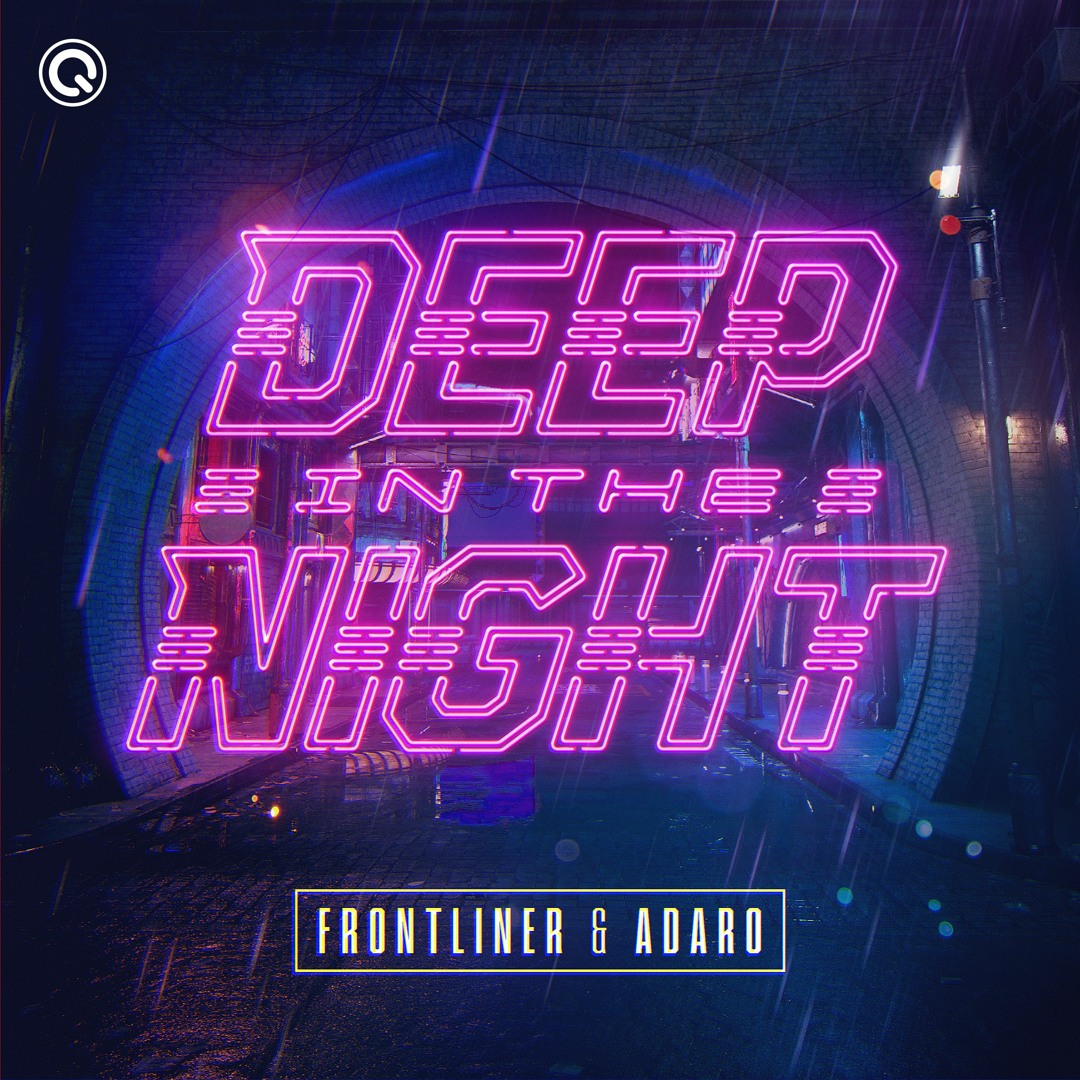 Stream Frontliner & Adaro - Deep In The Night by Dj Adaro | Listen ...
