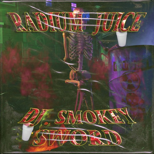 Stream DJ SMOKEY + sword - RADIUM JUICE by sword | Listen online for ...