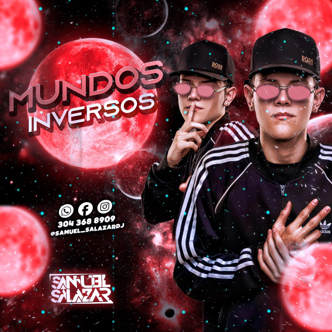 Stream MUNDOS INVERSOS ( BY SAMUEL SALAZAR ) by Samuel Salazar | Listen ...