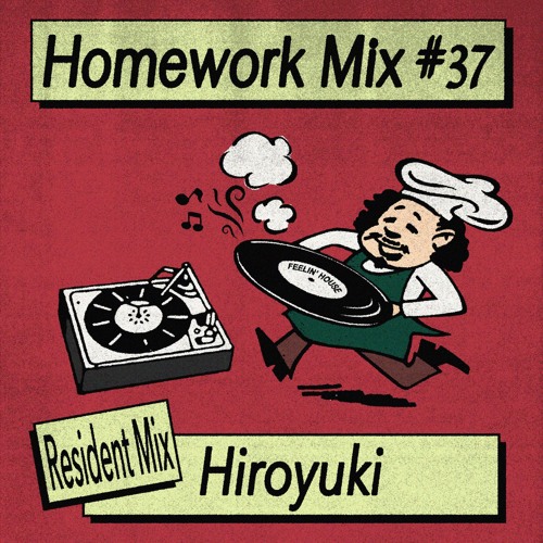 Stream Homework Mix 37 - Hiroyuki by Homework | Listen online for free ...
