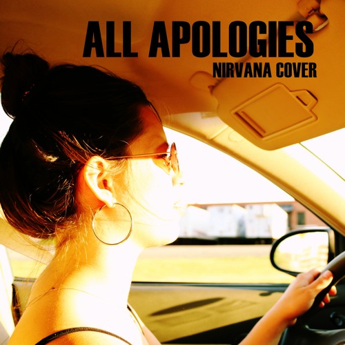 Stream All Apologies - Nirvana (Cover) by Lisa Riendeau | Listen online ...
