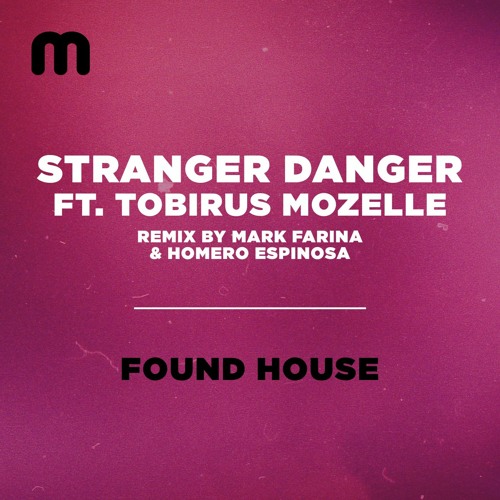 Stream Found House (Mark Farina, Homero Espinosa Funky Dub Mix) [feat ...