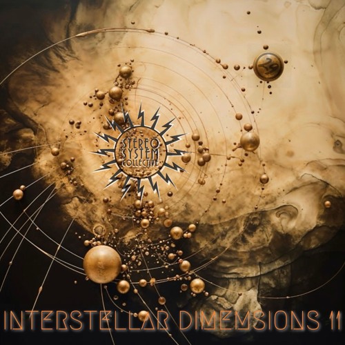 Stream Interstellar Dimensions 11 by StereoSystem Collective | Listen ...