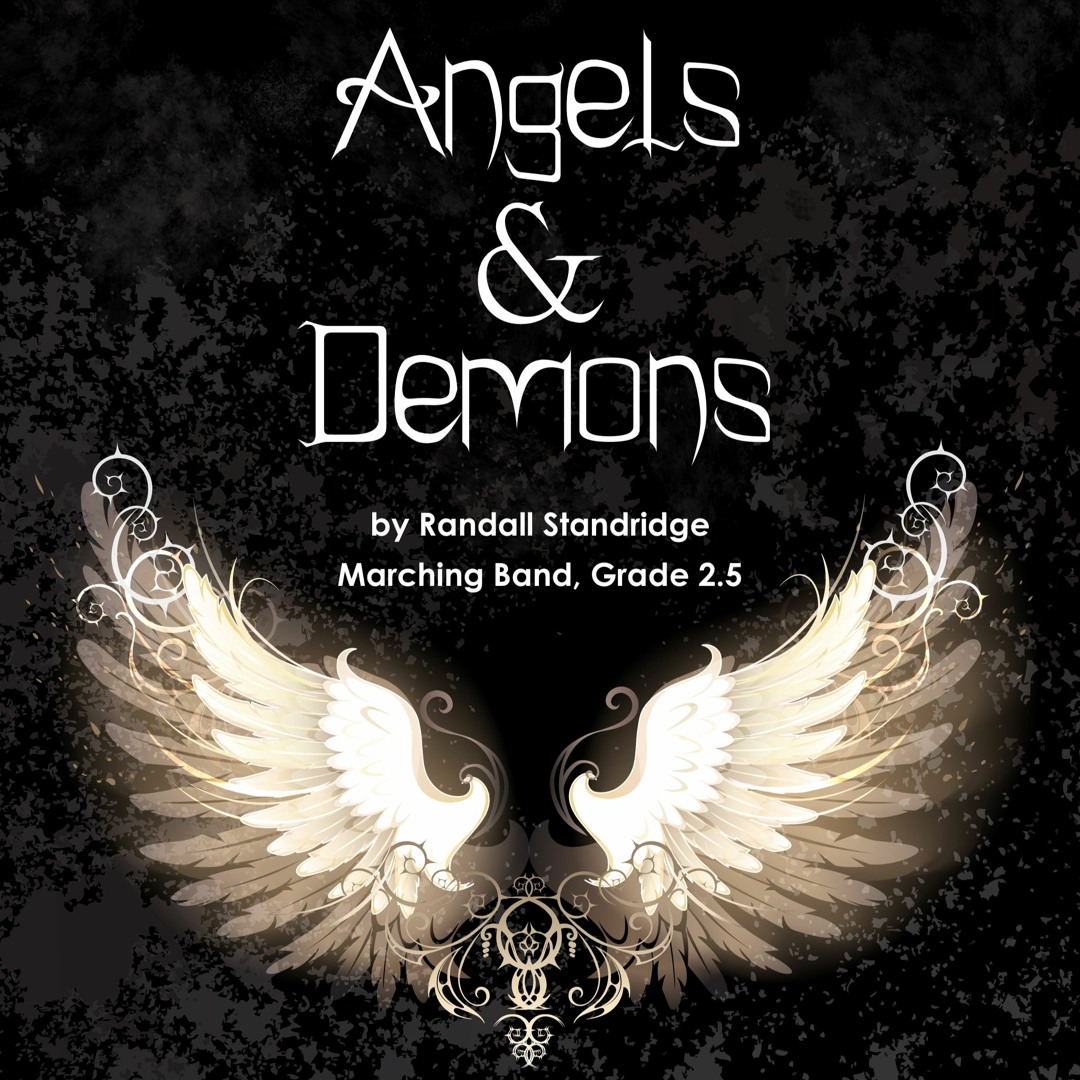 Stream Angels and Demons (Standridge, Marching Band, Grade 2.5) by ...