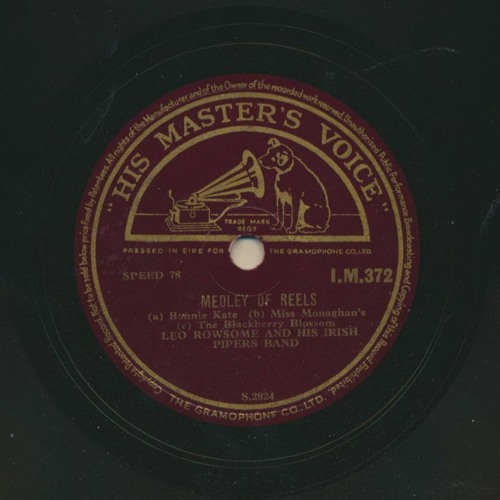 Stream Leo Rowsome and His Irish Pipers Band: Bonnie Kate/Miss Monaghan ...
