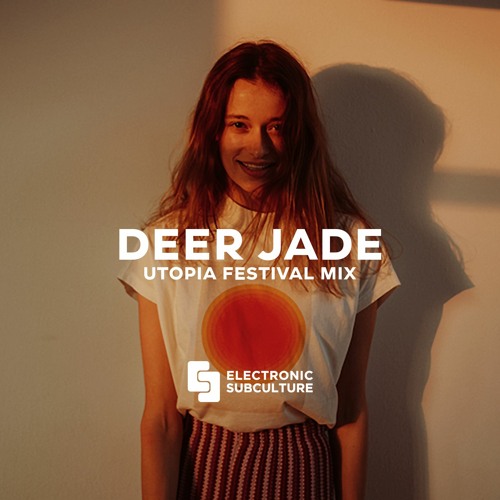Stream Deer Jade | Electronic Subculture stage at Utopia, Marseille by ...