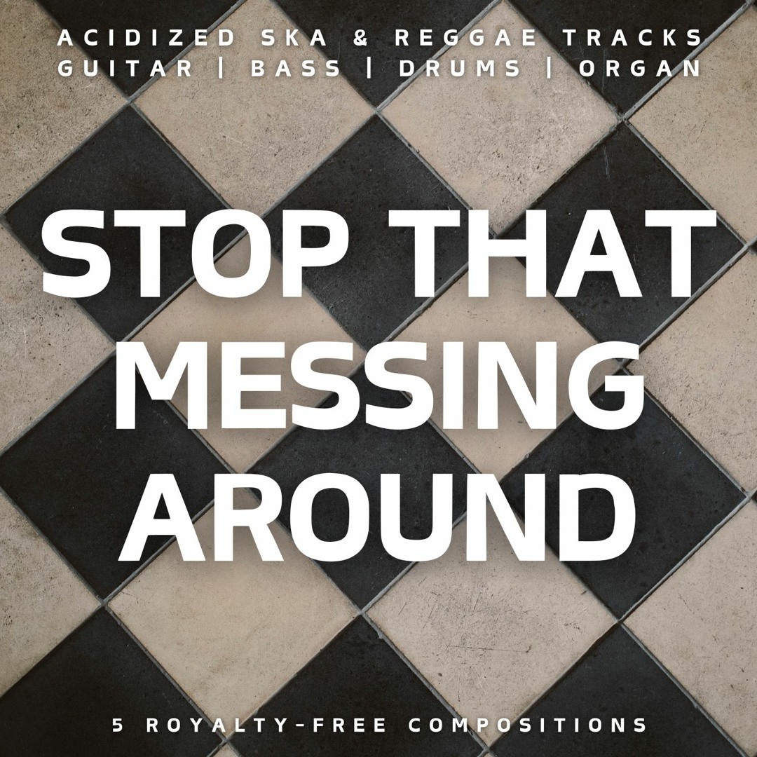 Stream Stop That Messing Around 82BPM 004 Render by Real Grooves Audio ...