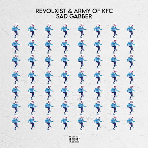 Stream Revolxist & ARMY OF KFC - Sad Gabber by Revolxist | Listen ...