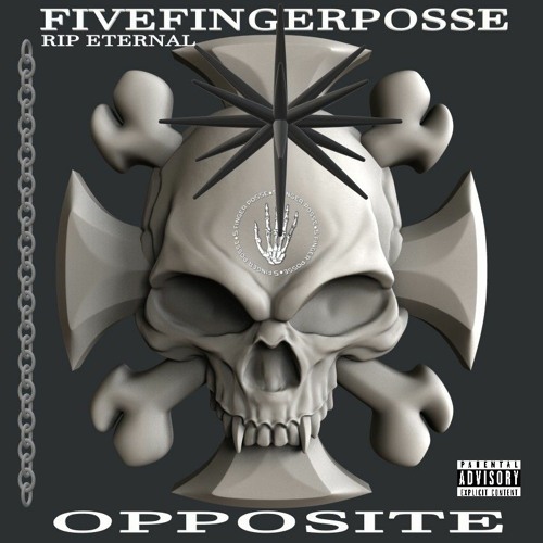 Stream 5 Finger Posse X RIP ETERNAL - Opposite (Loko Los)VIDEO LINK IN ...