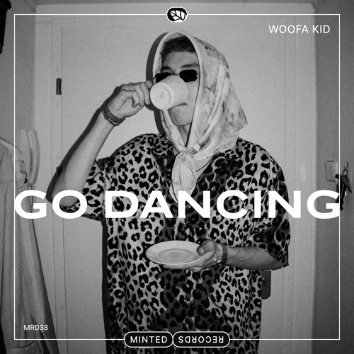 Stream Go Dancing by woofa kid | Listen online for free on SoundCloud