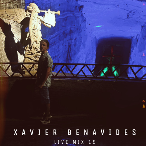 Stream Live Mix 15, from San José - CR by Xavier Benavides (Mr. X ...